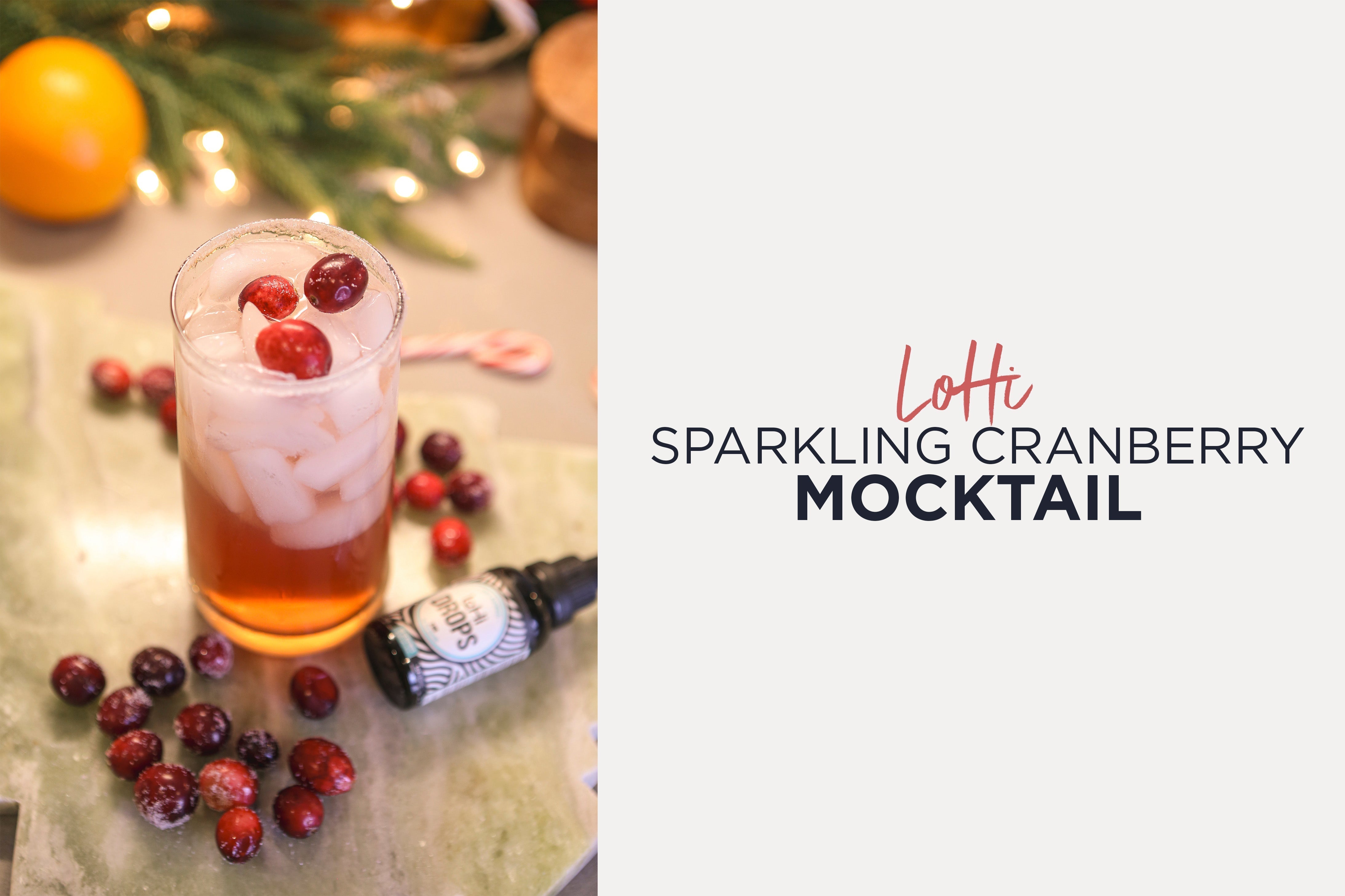 LoHi Sparkling Cranberry Mocktail – CBD For Life